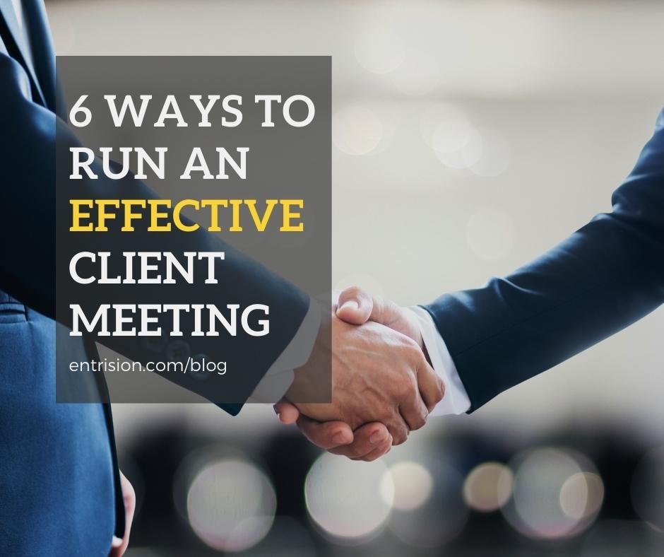 How to Run Effective Client Meetings