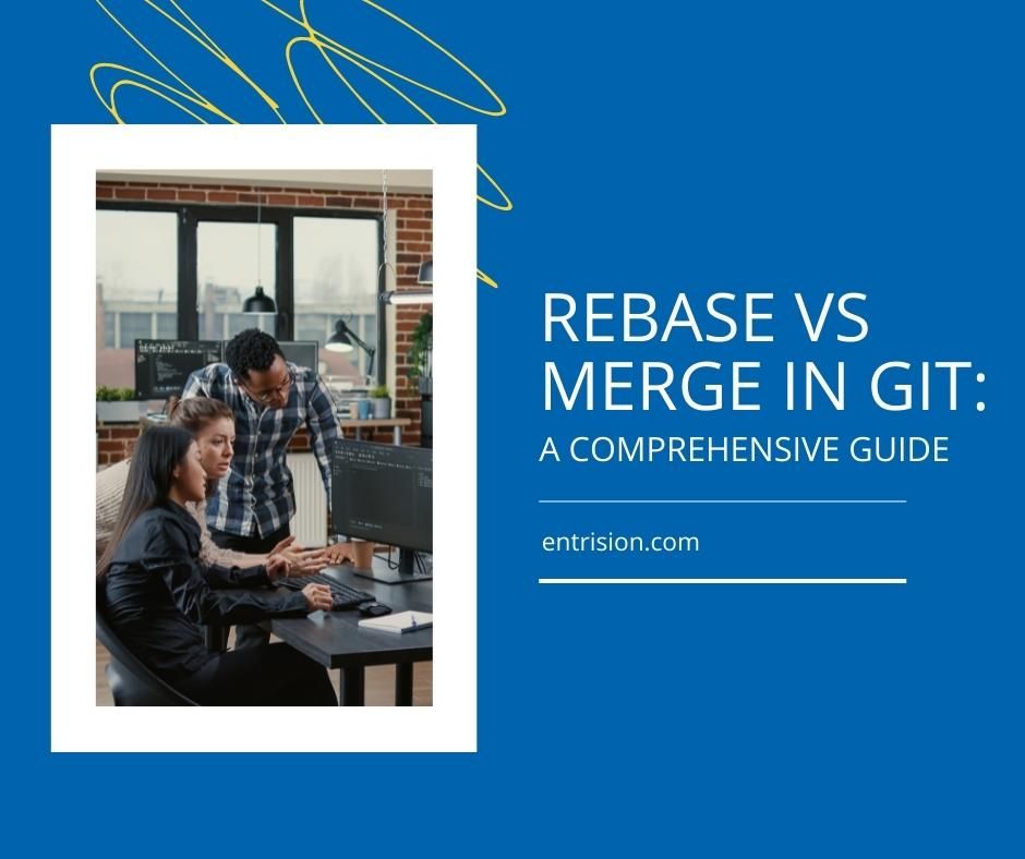Rebase vs Merge: A Comprehensive Guide