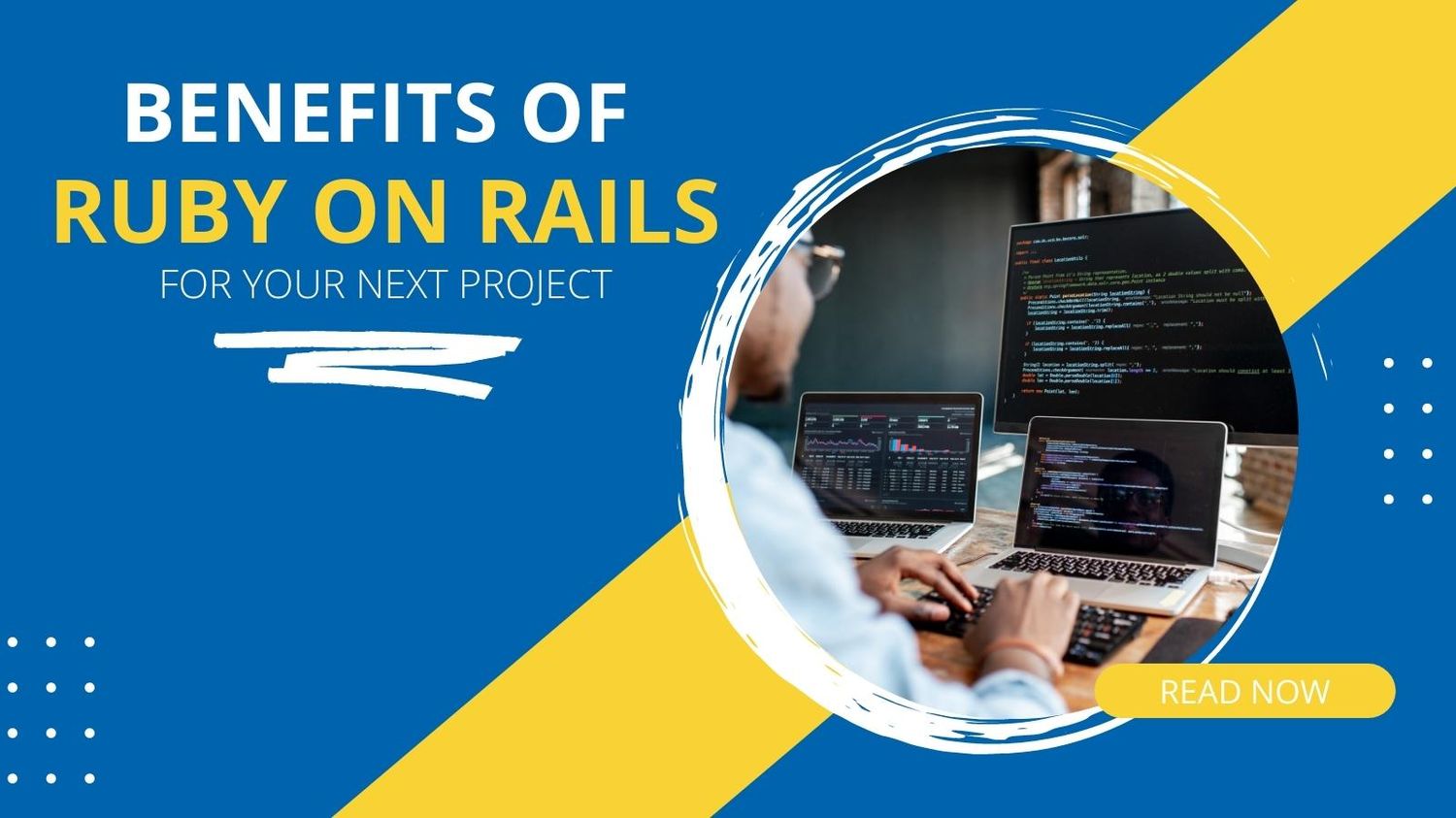 Benefits of Ruby on Rails in Software Development